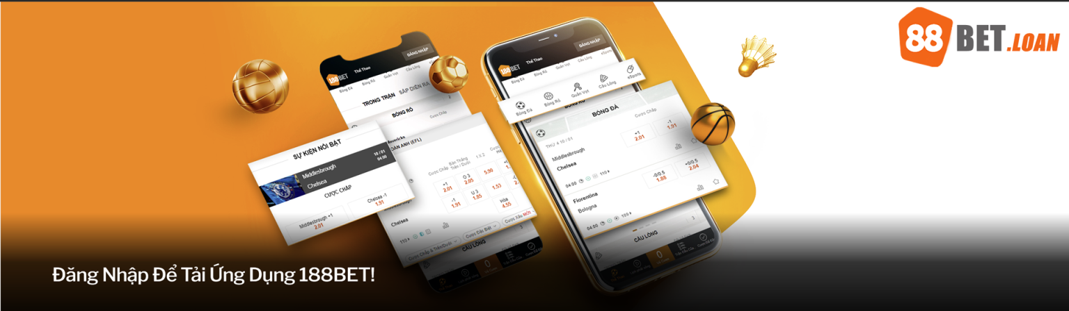 88Bet Loan - Link Vào Bet88 Không Lo Chặn Uy Tín Cho Dân Chơi Cá Cược - 88BET LOAN